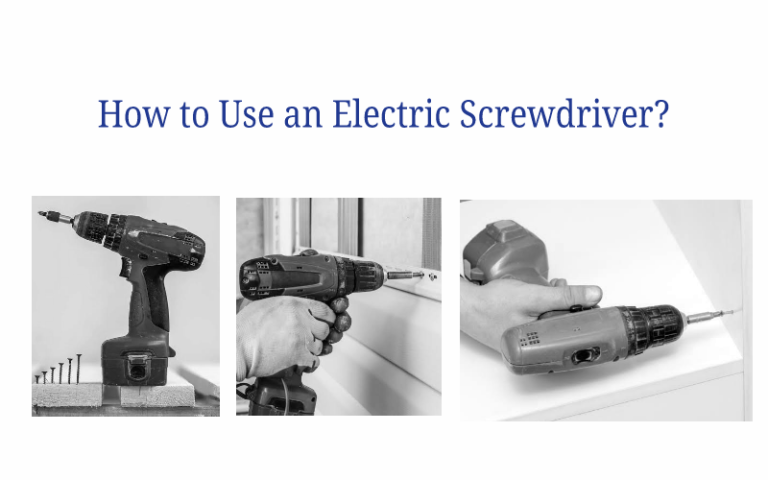 How to Master the Electric Screwdriver: Power Up Your DIY Skills ...