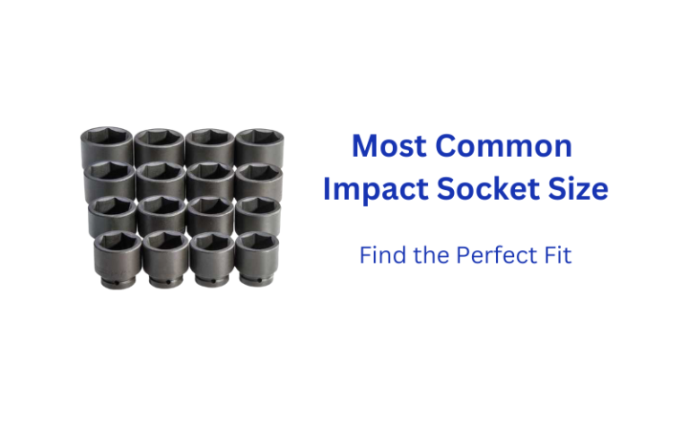 Most Common Impact Socket Size: Find the Perfect Fit – Tool Gear Lab
